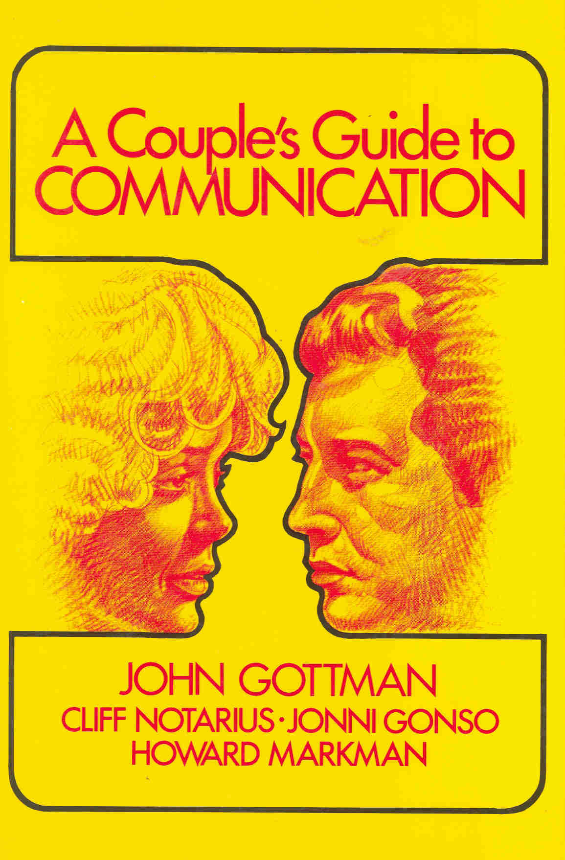 A Couple's Guide to Communication - Research Press
